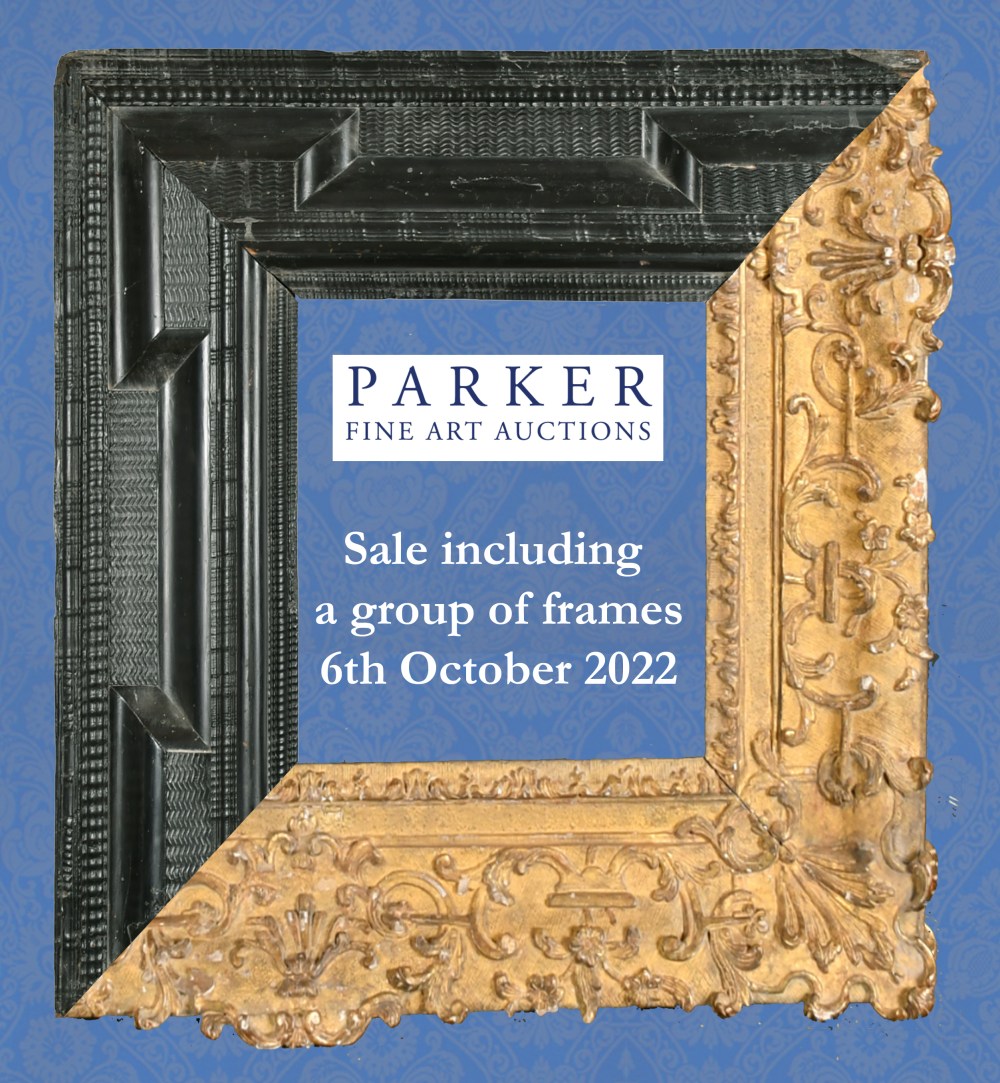 Parker Fine Art Auctions: sale including antique frames on 6th October ...